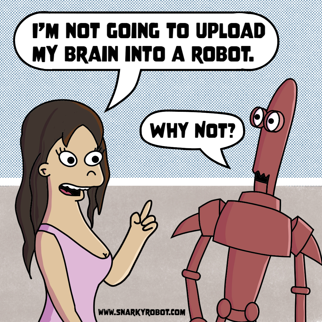 Brain Upload – Snarky Robot